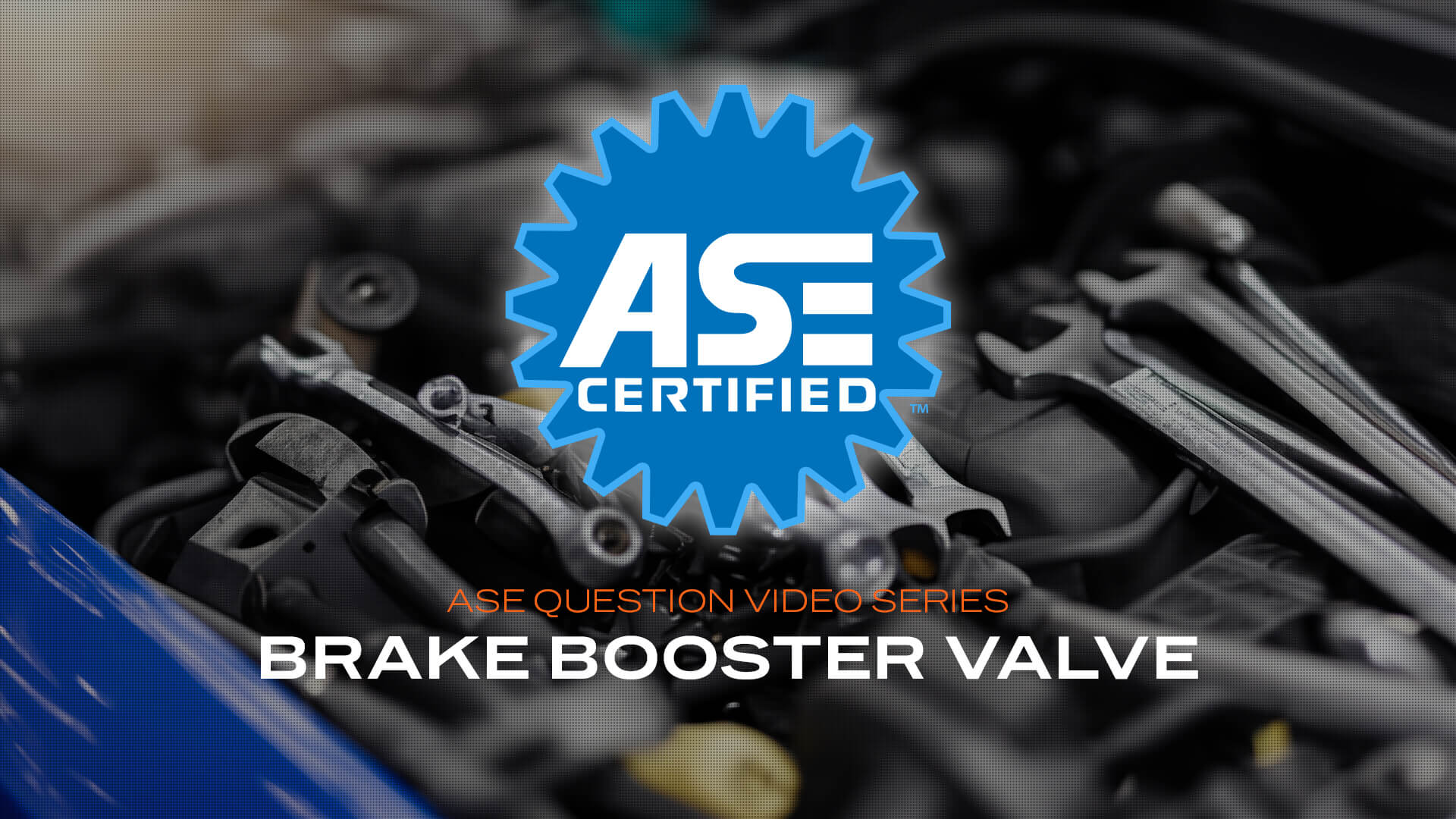 Brake booster valve - ASE practice questions (VIDEO) - Shop Press